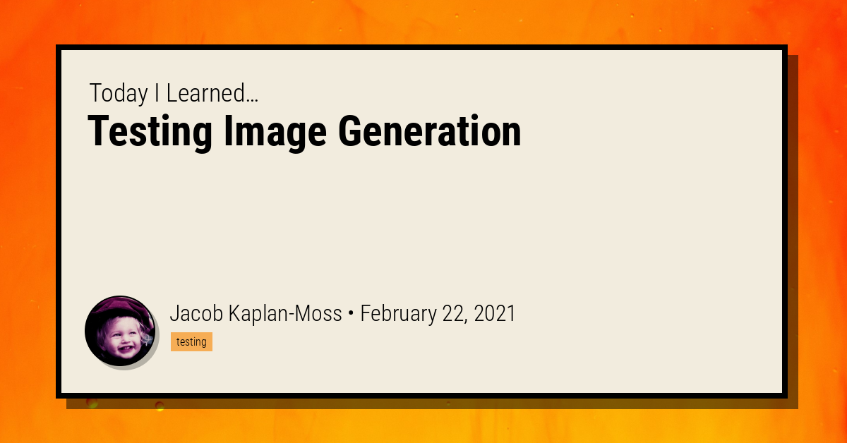 Testing Image Generation - Jacob Kaplan-Moss