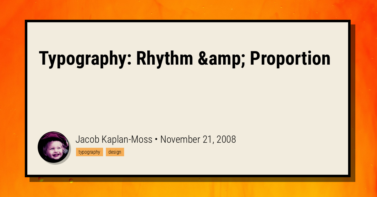 Typography: Rhythm & Proportion - Jacob Kaplan-Moss