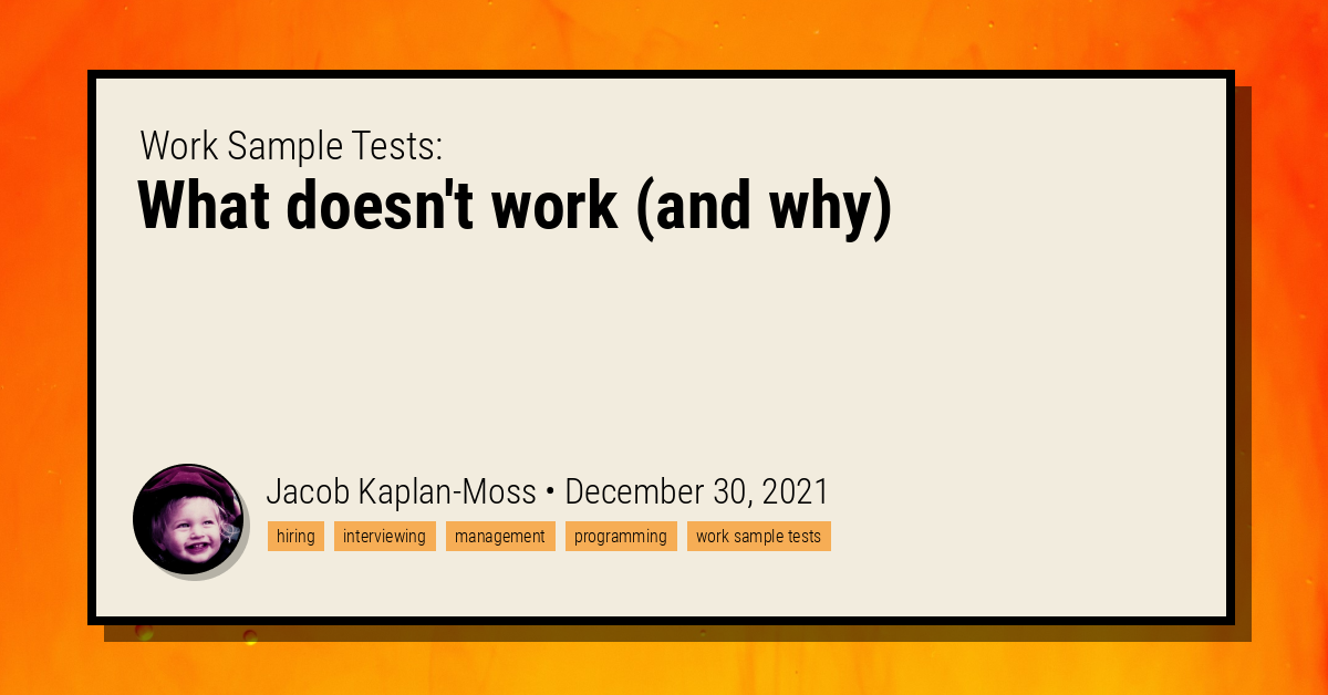 What doesn't work (and why) - Jacob Kaplan-Moss
